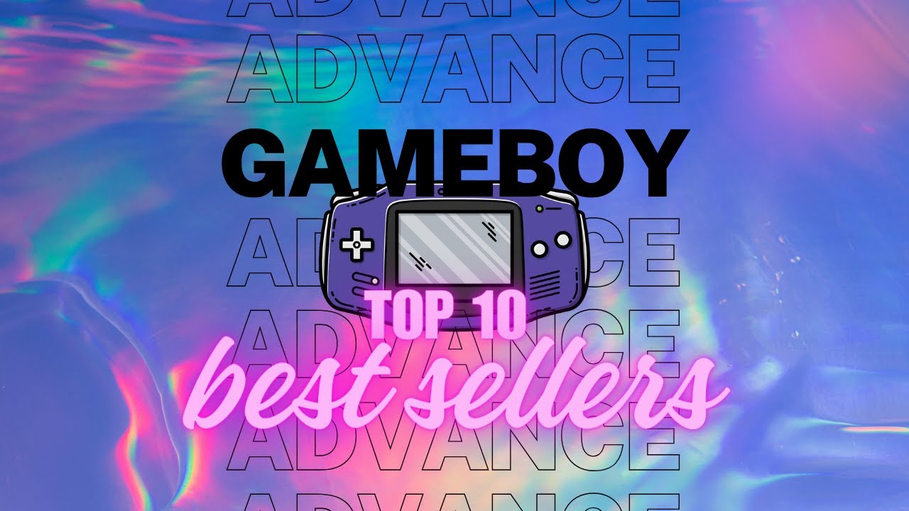 Revealing the Top 10 Best-Selling Gameboy Advance Games! | Nostalgic ...