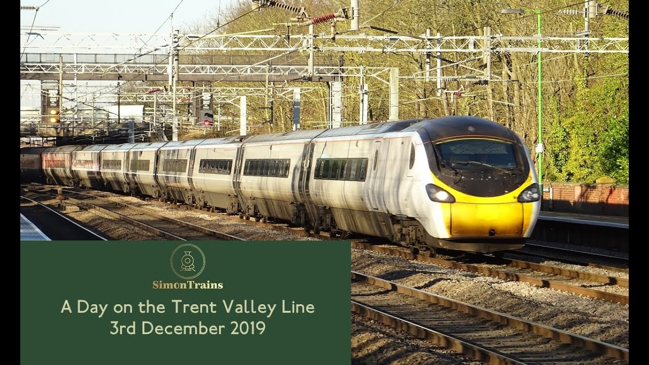 A Day on the Trent Valley Line (3rd December 2019) - YouTube