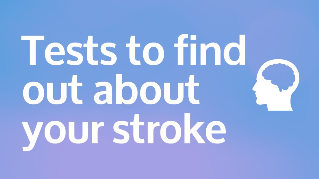 Tests to find out about your stroke - YouTube