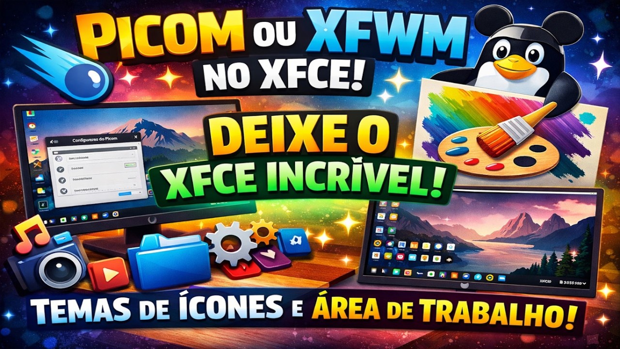 Temas desktop e ícones para o XFCE e trocando o compositor do ...