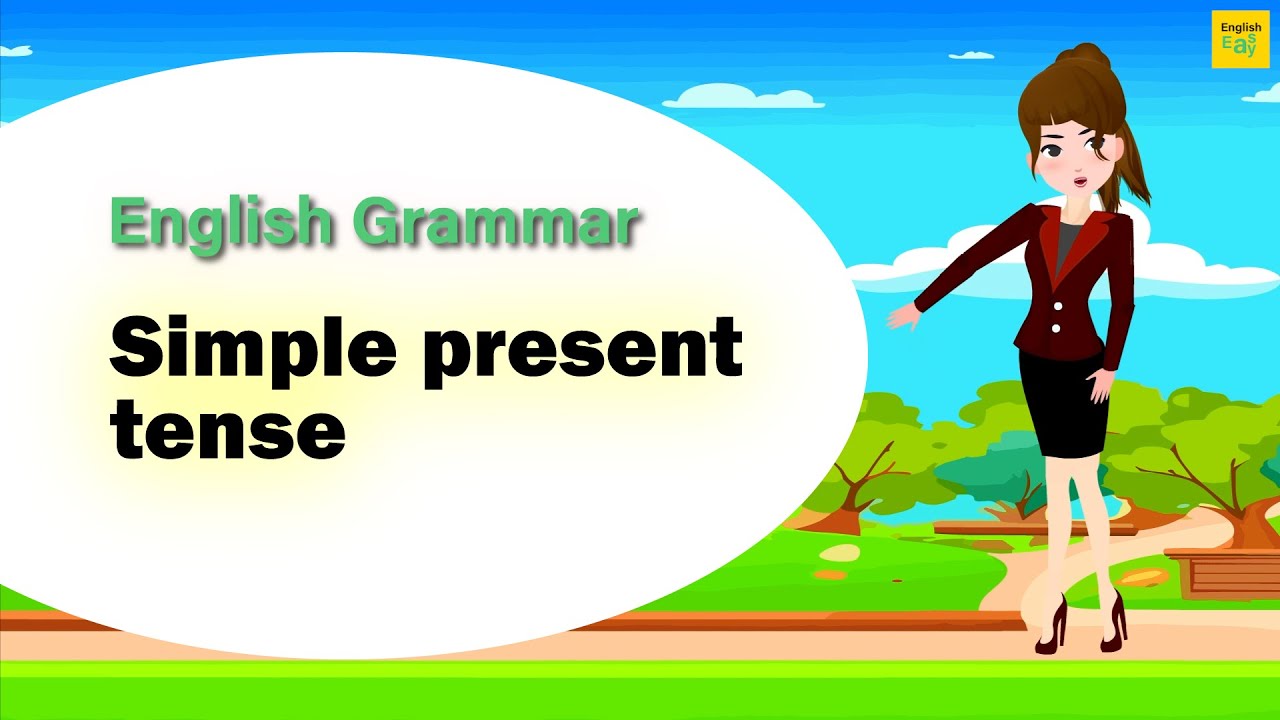 Simple Present Tense | English Grammar - YouTube