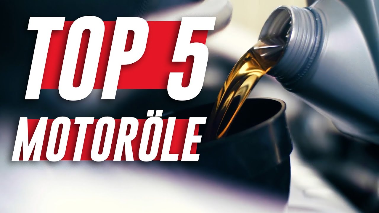 Top 5 BESTE Motoröle 2025: Maximale Leistung für deinen Motor! - YouTube