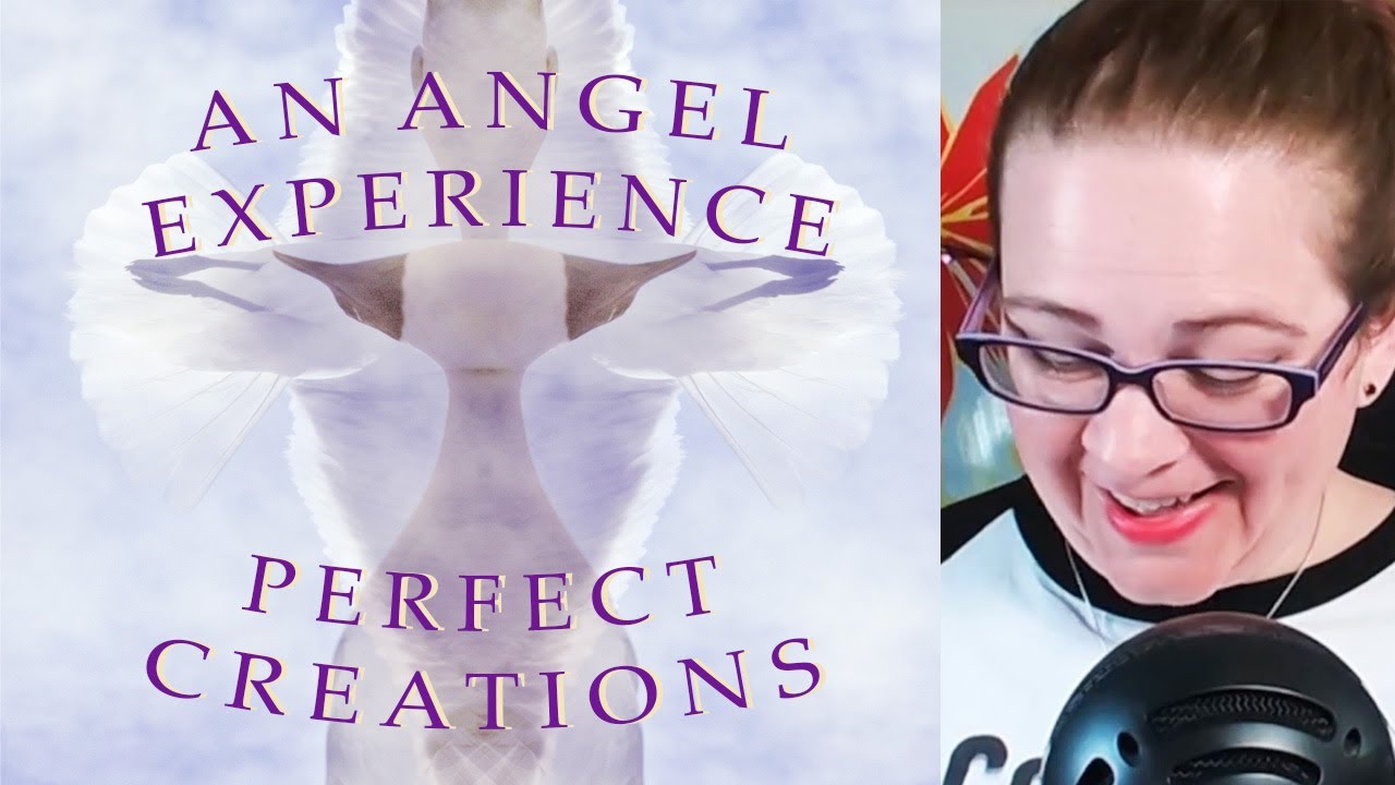 An Angel Experience: Perfect Creations #angel - YouTube