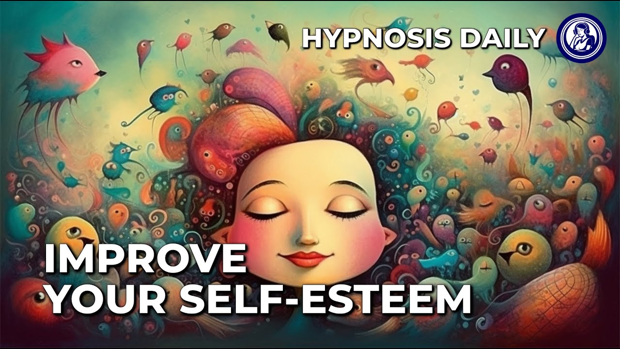 10 Minutes to High Self-Esteem: A Hypnosis Experience - YouTube