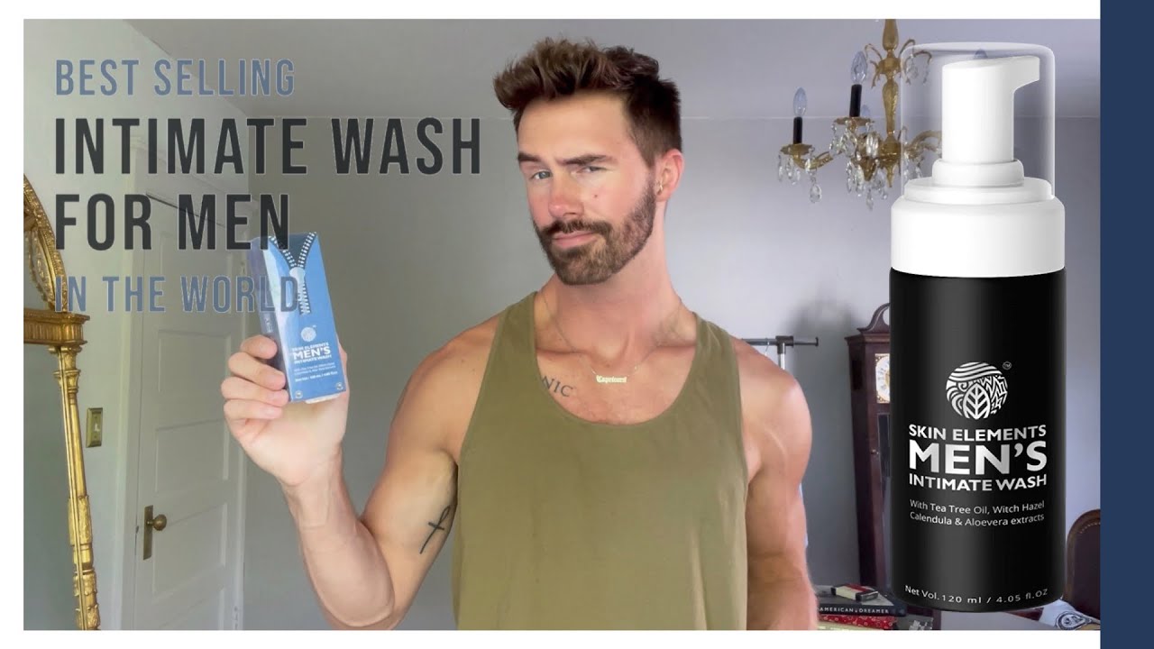 Intimate Self-Care For Men | 𝗦𝗞𝗜𝗡 𝗘𝗟𝗘𝗠𝗘𝗡𝗧𝗦 - YouTube