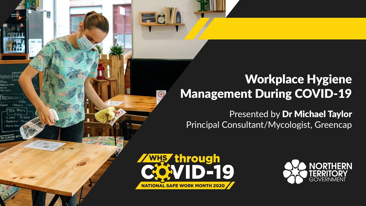 Workplace Hygiene Management During COVID-19 - YouTube