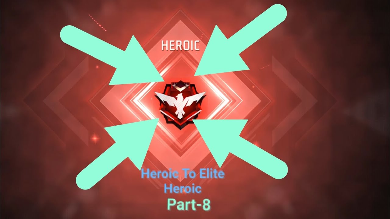CS Rank || Heroic To Elite Heroic || Part-8 || Free Fire Gameplay - YouTube