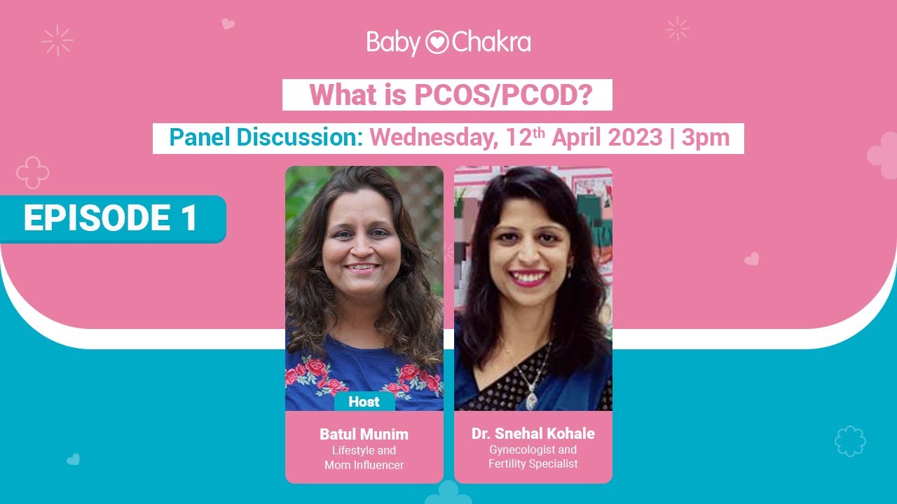 What is PCOS/PCOD? | Dr Snehal Kohale | Panel Dicussion | Period ...