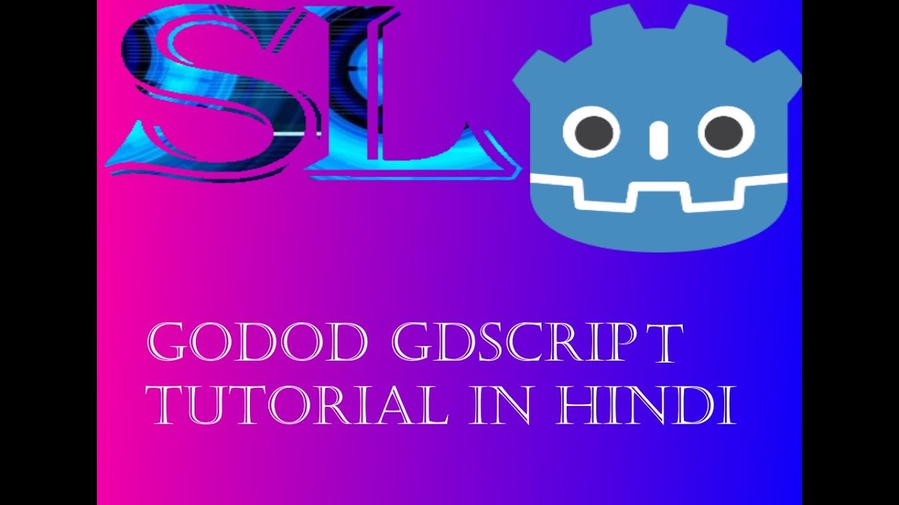 Godot Gdscript Tutorial In Hindi Part 1 Youtube