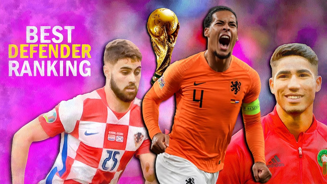Ranking The Best Defender of each Country in the FIFA World Cup Qatar ...
