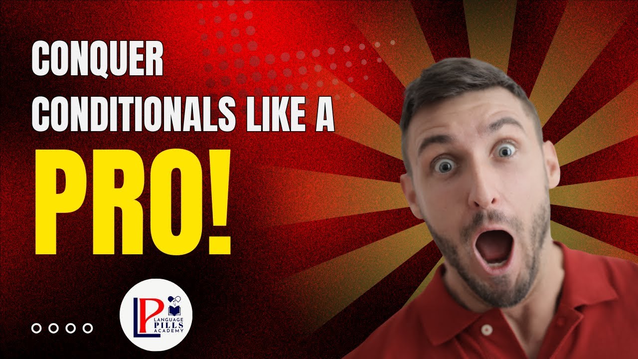 🔥 Unlocking English Conditionals: Master Grammar Like a Pro! 💡 - YouTube