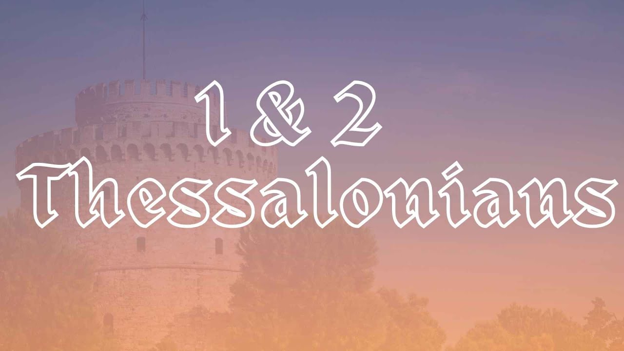 8/14/24 - 1 & 2 Thessalonians - YouTube