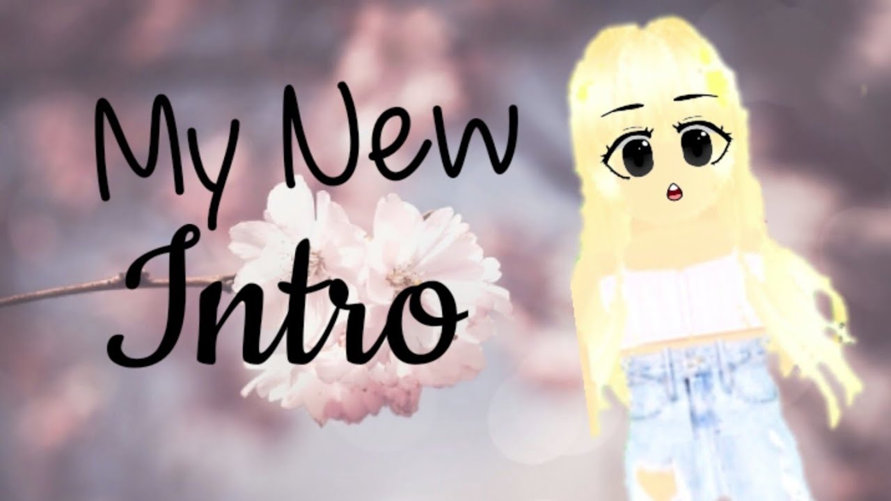 My New Intro! - YouTube