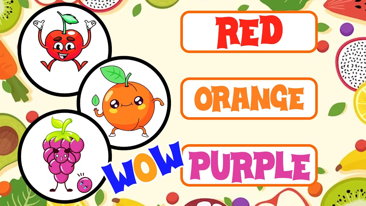 learn colors | fruits song | learning colors with fruits | fun learning ...