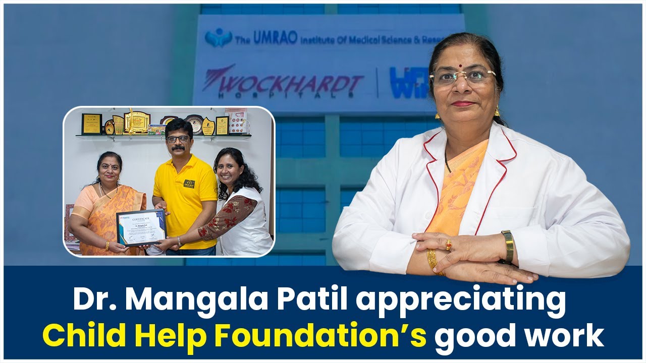 Dr. Mangala Patil on Child Help Foundation and its Health Development ...