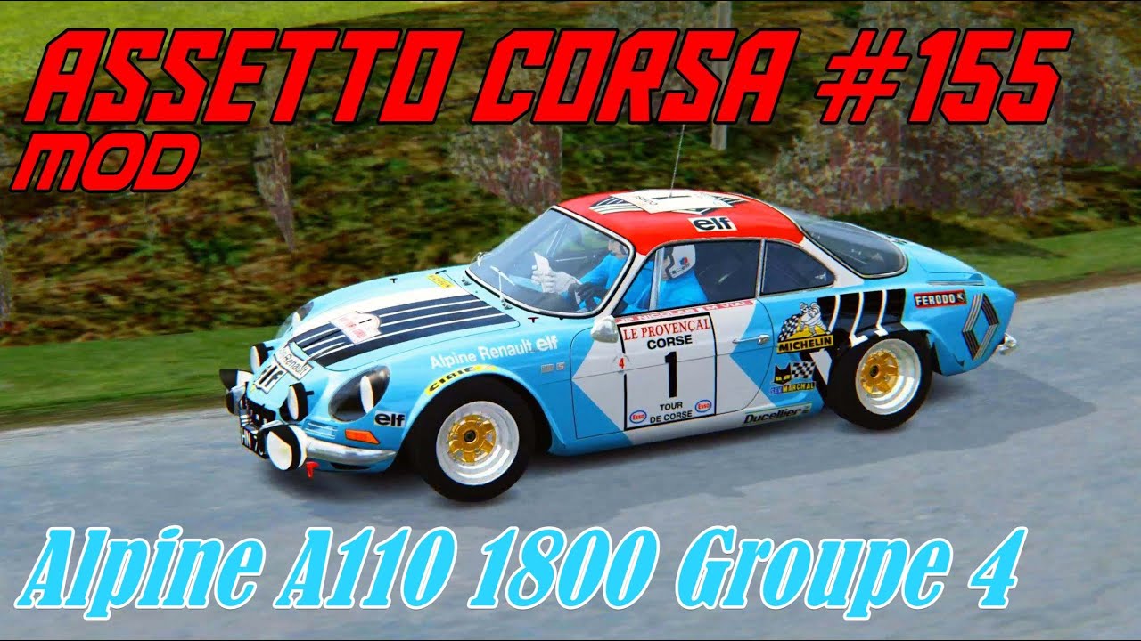 Assetto Corsa #155# Mod # Alpine A110 1800 Groupe 4 - YouTube