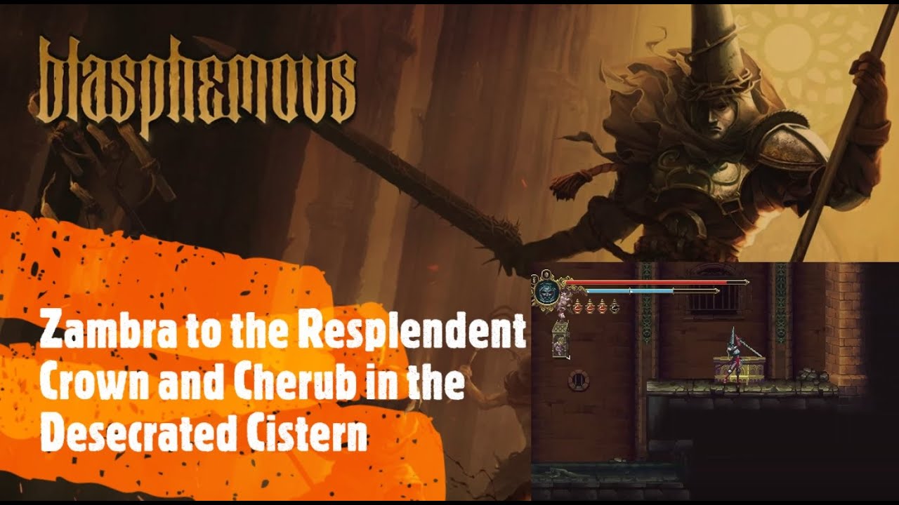 Blasphemous [Zambra to the Resplendent Crown and Cherub in the ...