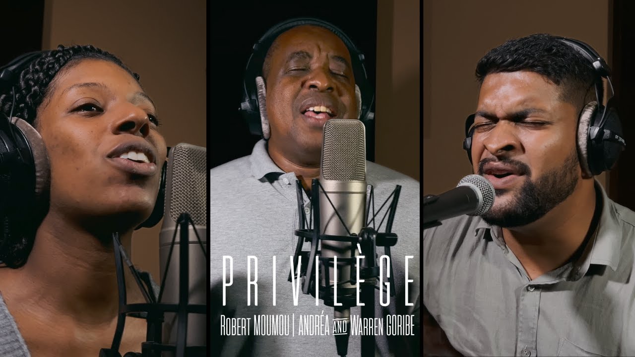 PRIVILÈGE | Robert Moumou x Andréa & Warren Goribe - YouTube