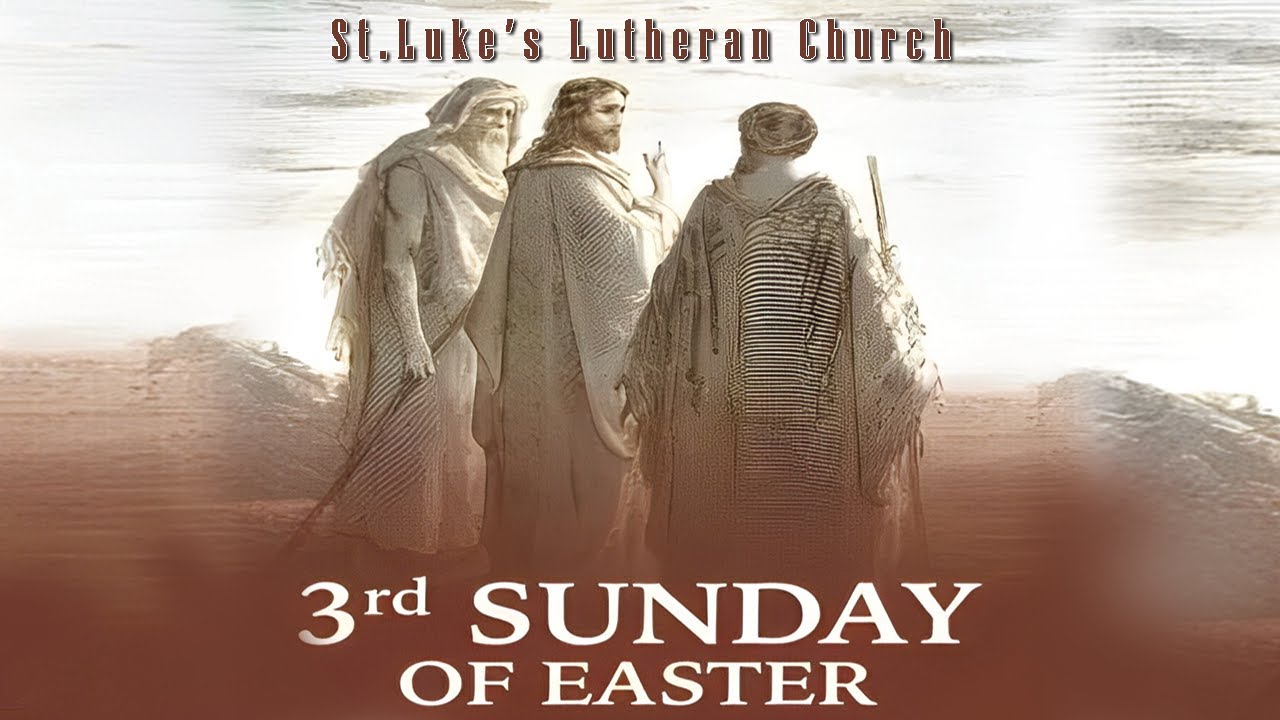 3rd Sunday After Easter || St.Luke's Lutheran Church, Baer Pet, Chirala ...