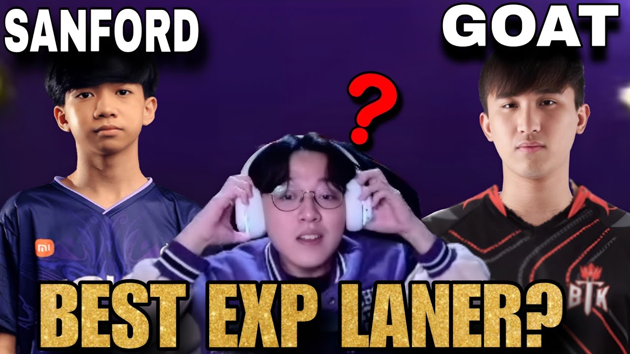 BEST EXP LANER IN MLBB? SANFORD OR THE GOAT - YouTube