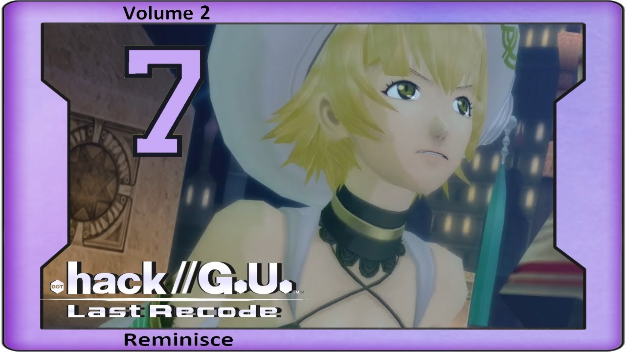 .Hack//G.U. Last Recode Vol. 2: Reminisce - Walkthrough - Ep 7: Holy Palace Preparations - YouTube