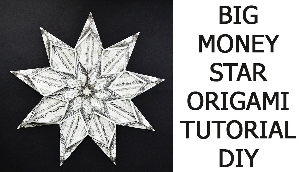 BIG AMAZING MONEY STAR Origami Dollar Tutorial DIY NProkuda YouTube big-amazing-money-star-origami-dollar-tutorial-diy-nprokuda-youtube