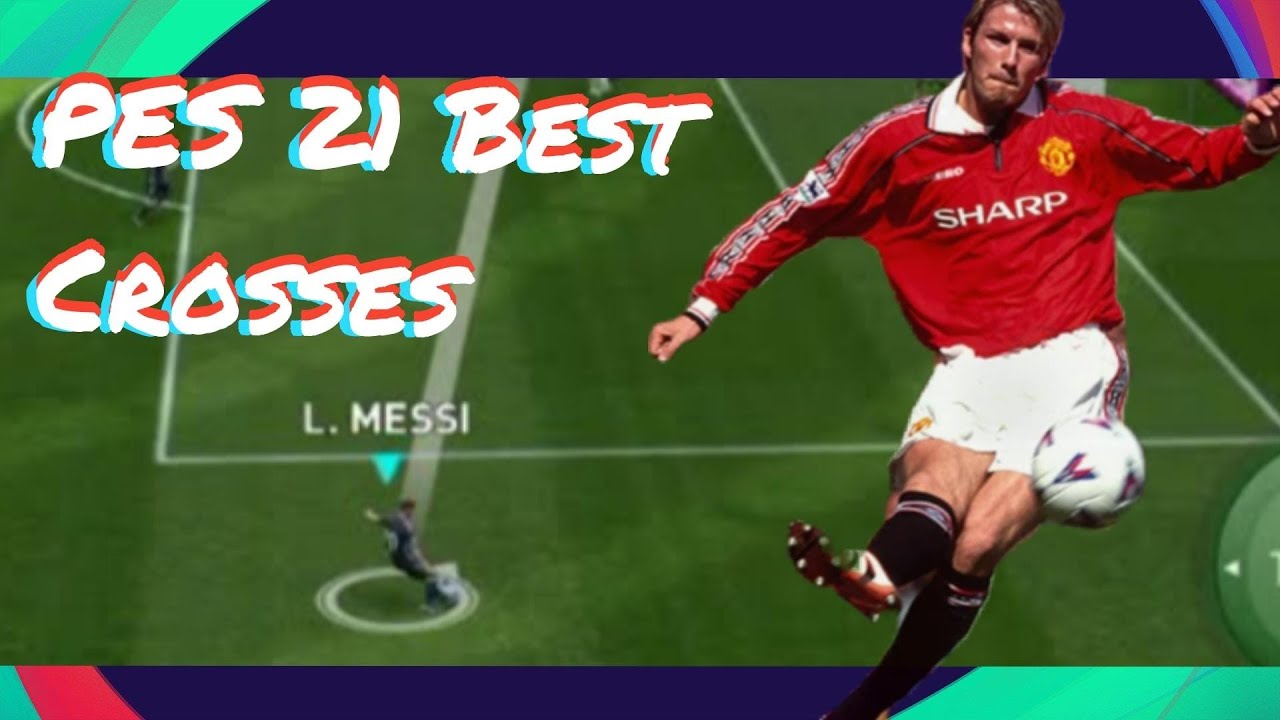PES 21 Best Crosses compilation - YouTube