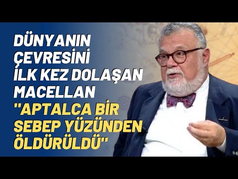 Dünyanın Çevresini İlk Kez Dolaşan Macellan \