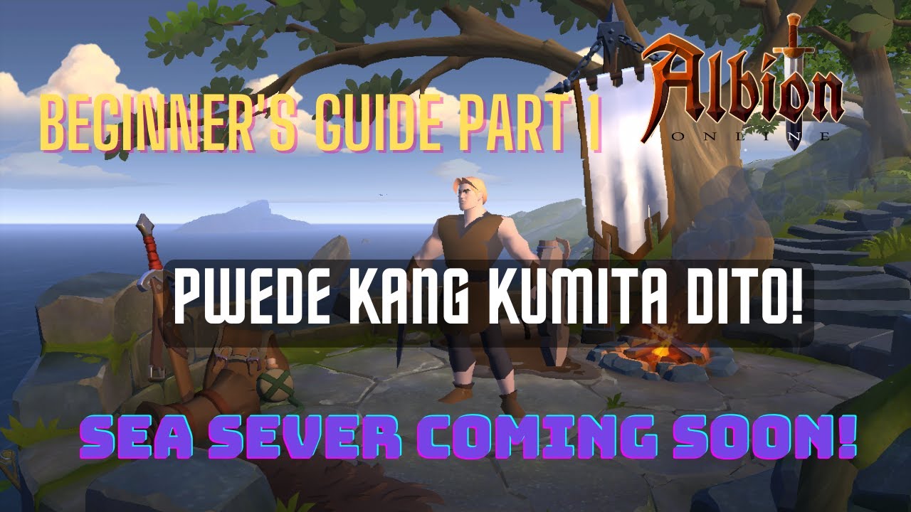 ALBION ONLINE - BEGINNER'S GUIDE PART 1 - SEA SERVER COMING SOON ...