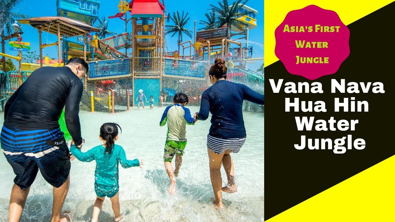 Vana Nava Hua Hin Water Jungle | Vana Nava Water Park | Vana Nava ...