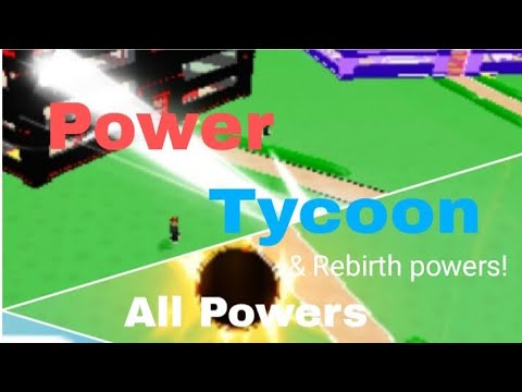 All Powers & Rebirth powers Showcase (Power tycoon - Roblox) - YouTube