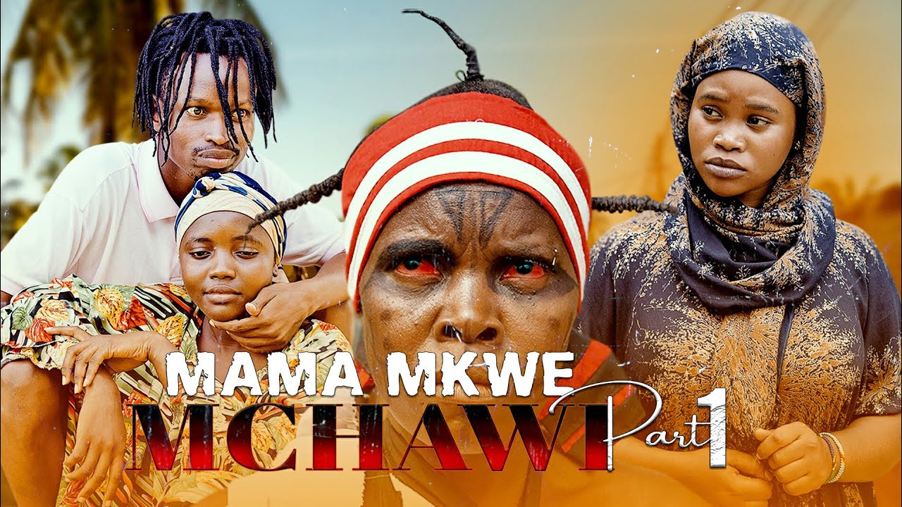 MAMA MKWE MCHAWI EP 1 - YouTube
