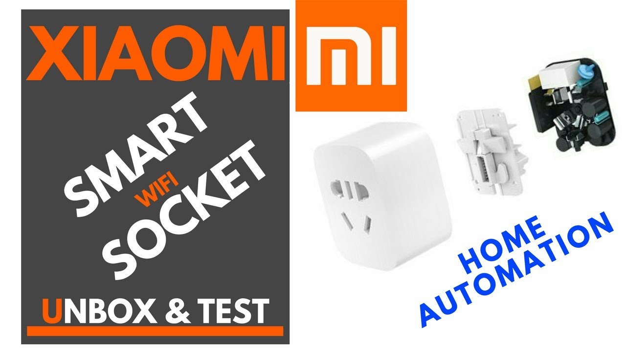 🔌 Xiaomi Mi Smart Socket Basic Edition with Wifi Unboxing and testing ...