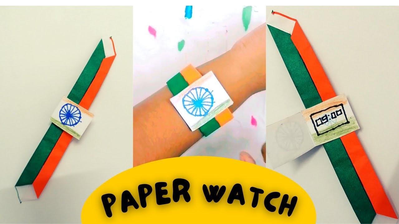 Paper watch - Independence /Republic day Special // Easy paper watch ...