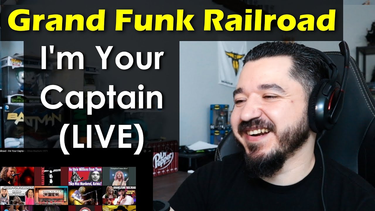 GRAND FUNK RAILROAD - I'm Your Captain LIVE 1971 | FIRST TIME REACTION ...