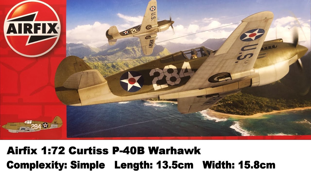 Airfix 1:72 Curtiss P-40B Warhawk Kit Review - YouTube
