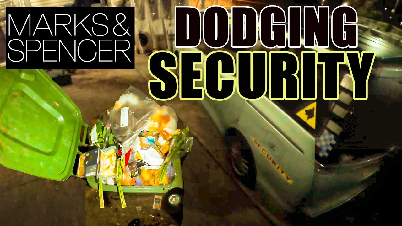 (DODGING SECURITY) DUMPSTER DIVING FOR GOOD AT M&S (kents worst road ...