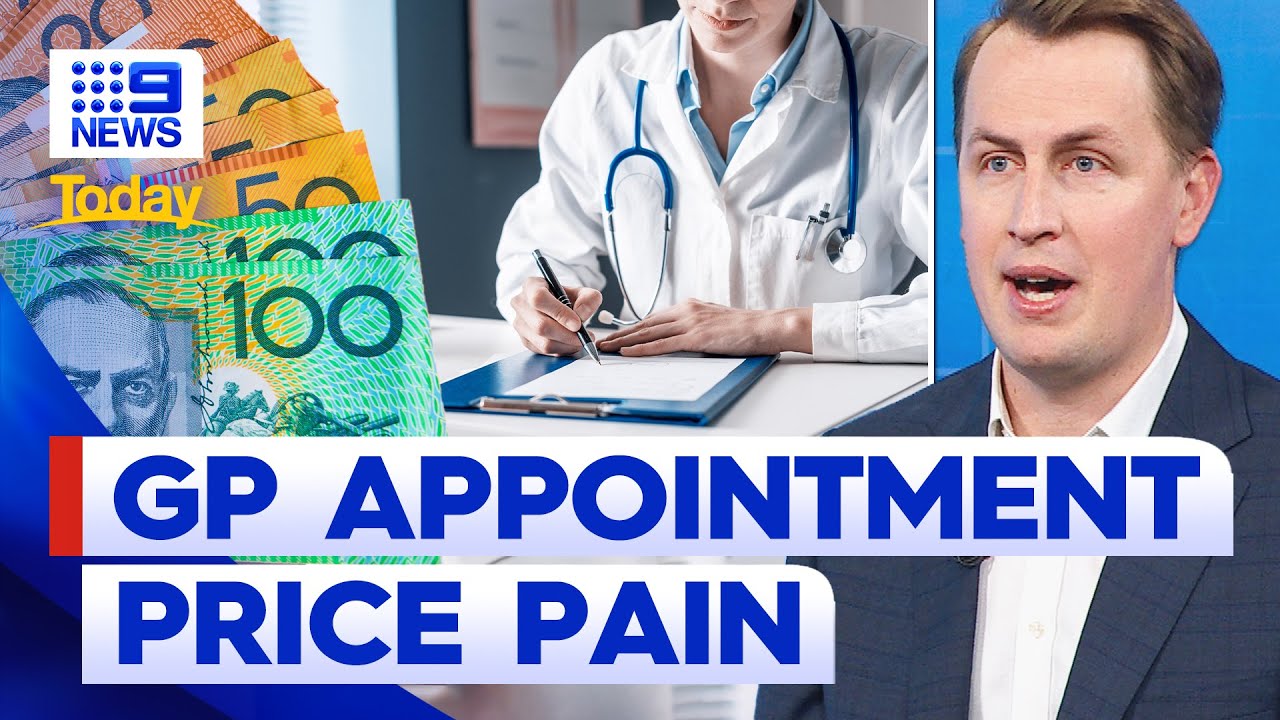 Aussies to be charged more as GP appointment prices rise | 9 News ...