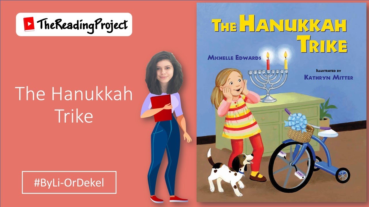 The Hanukkah Trike - children's book read aloud - The Reading Project ...