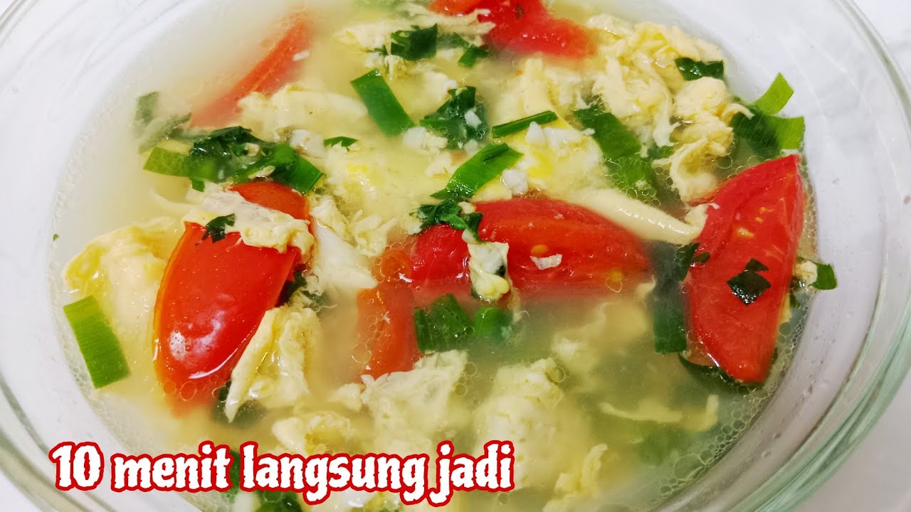 MENU PRAKTIS DAN SIMPLE UNTUK MAKAN SAHUR || RESEP SUP TELUR SIMPLE DAN ...