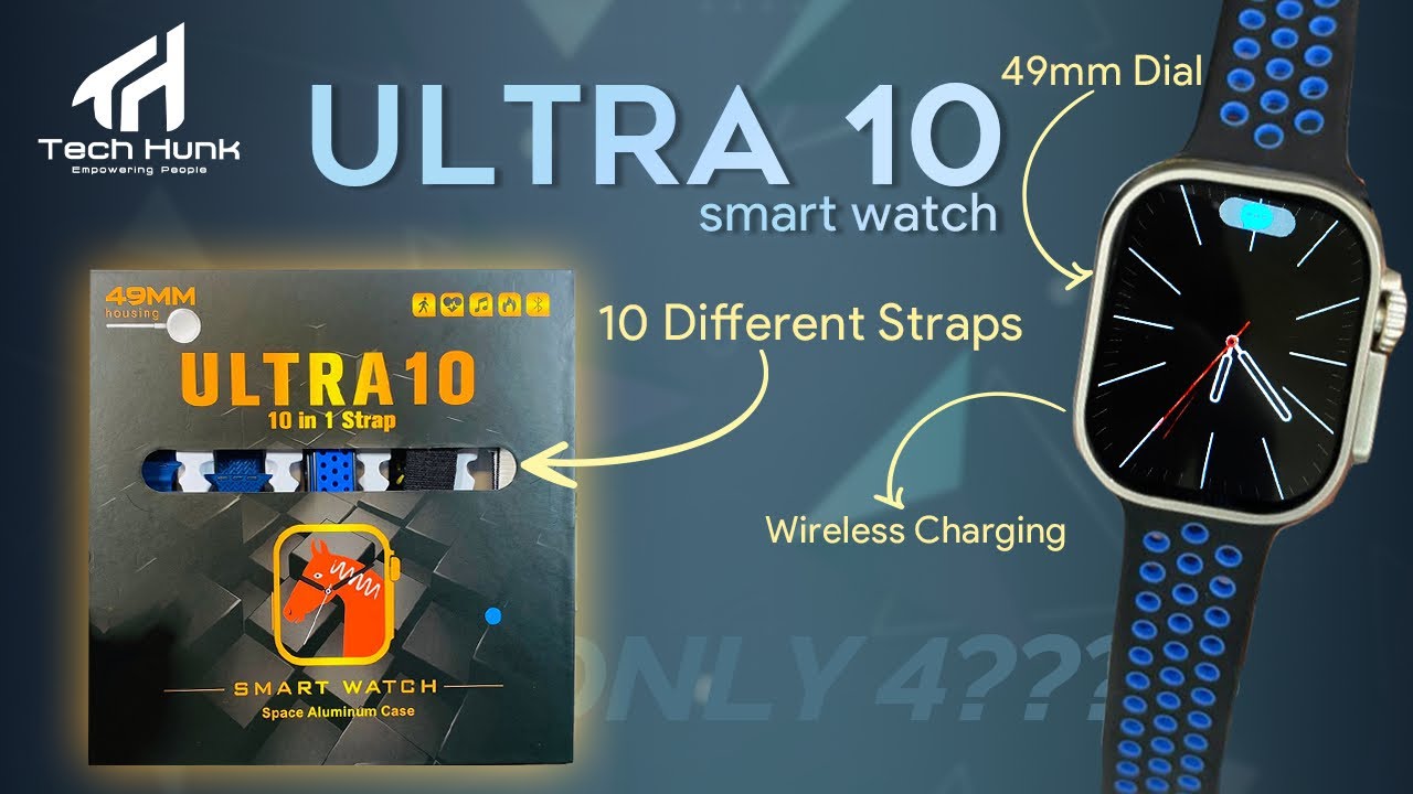 Ultra 10 Smart Watch | 10 Different Straps | 49mm | Wireless Charging ...