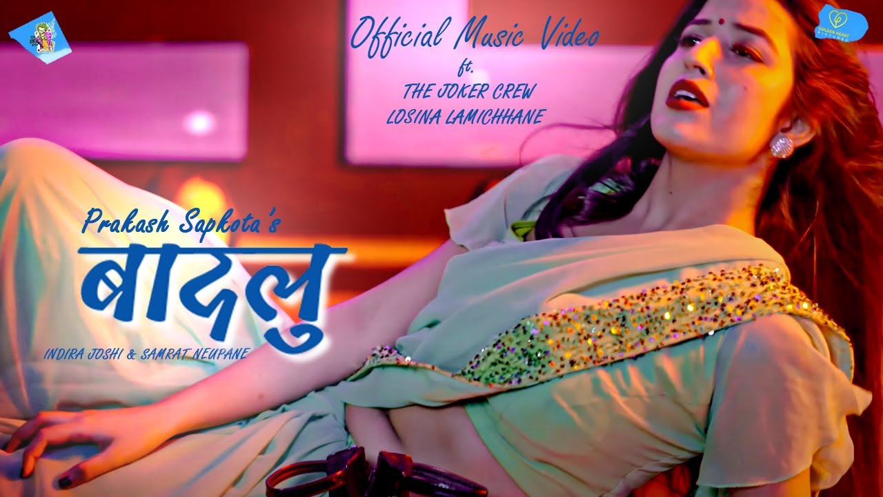Badalu Ghero |ft. Losina|Nishant | Indira Joshi | Samrat Neupane /Prakash Shapkota - YouTube