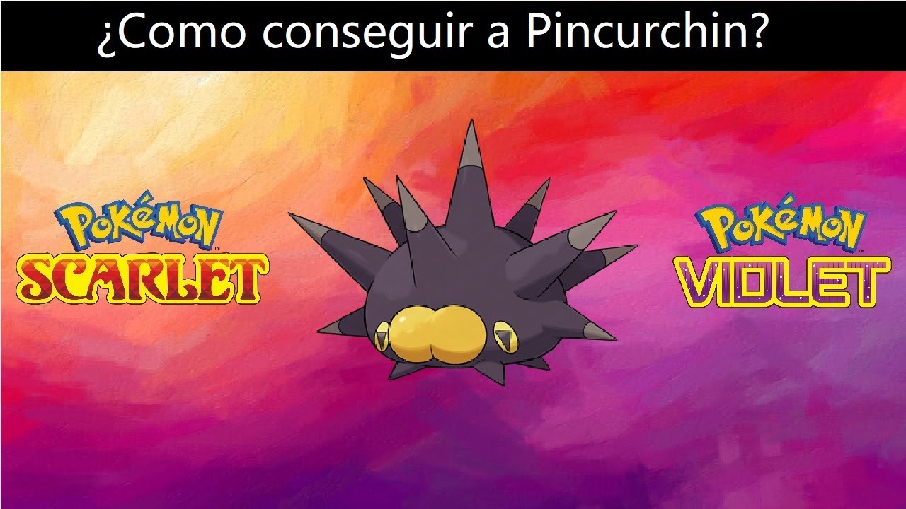 Como conseguir a Pincurchin en Pokemon Escarlata y Purpura! - YouTube
