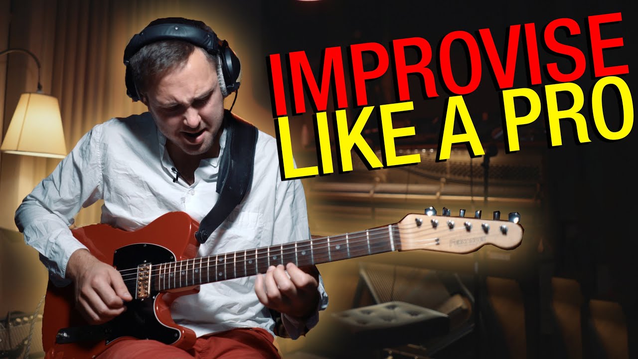 How To Improvise Like A Pro - Make Every Note Count! - YouTube