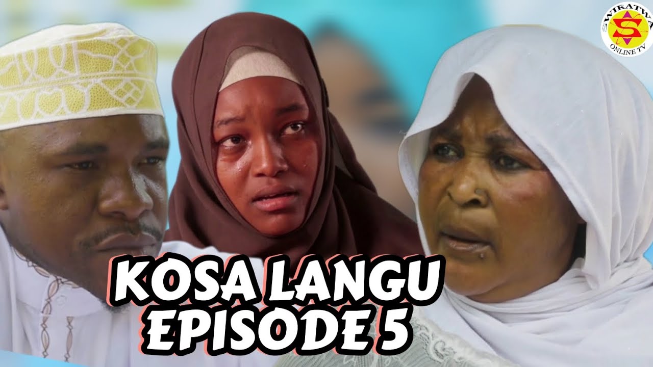 KOSA LANGU EPISODE 5 || maadili movie - YouTube