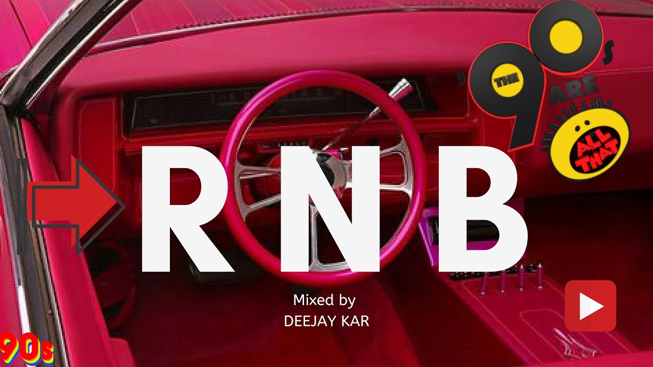 Best RnB Chill Out Vibe Mix..90's Old school (Deejay Kar) Proudly South ...