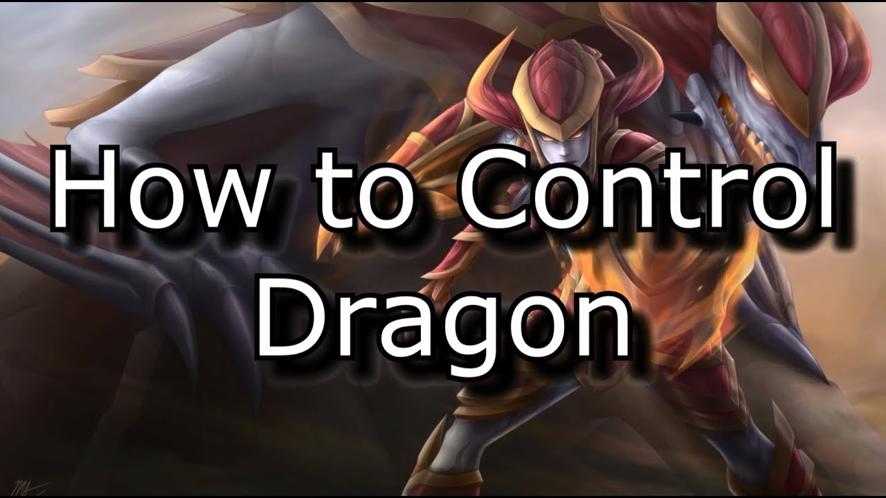 How to Control Dragon: A Guide | League of Legends LoL Tips and Tricks ...