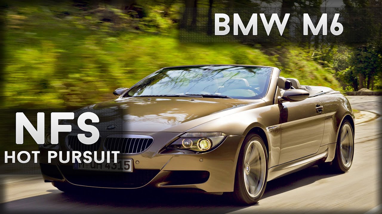 BMW M6 - Need For Speed Hot Pursuit - Full HD 60 FPS - YouTube