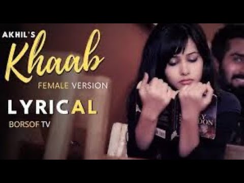 KHAAB __ AKHIL __ PARMISH VERMA __ PUNJABI SONG 2018 __ CROWN RECORDS ...