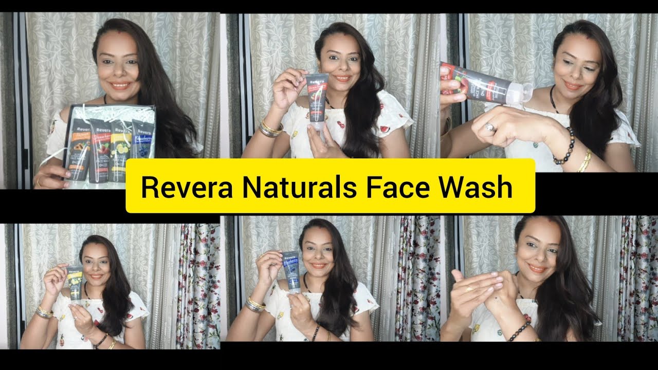 my favourite face wash from Revera Naturals || secret of my glowing ...
